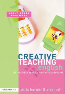 FREE- Creative Teaching: English in the Early Years and Primary ...