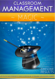 Classroom Management Magic PDF – Free Guide with 30 Strategies for Teachers